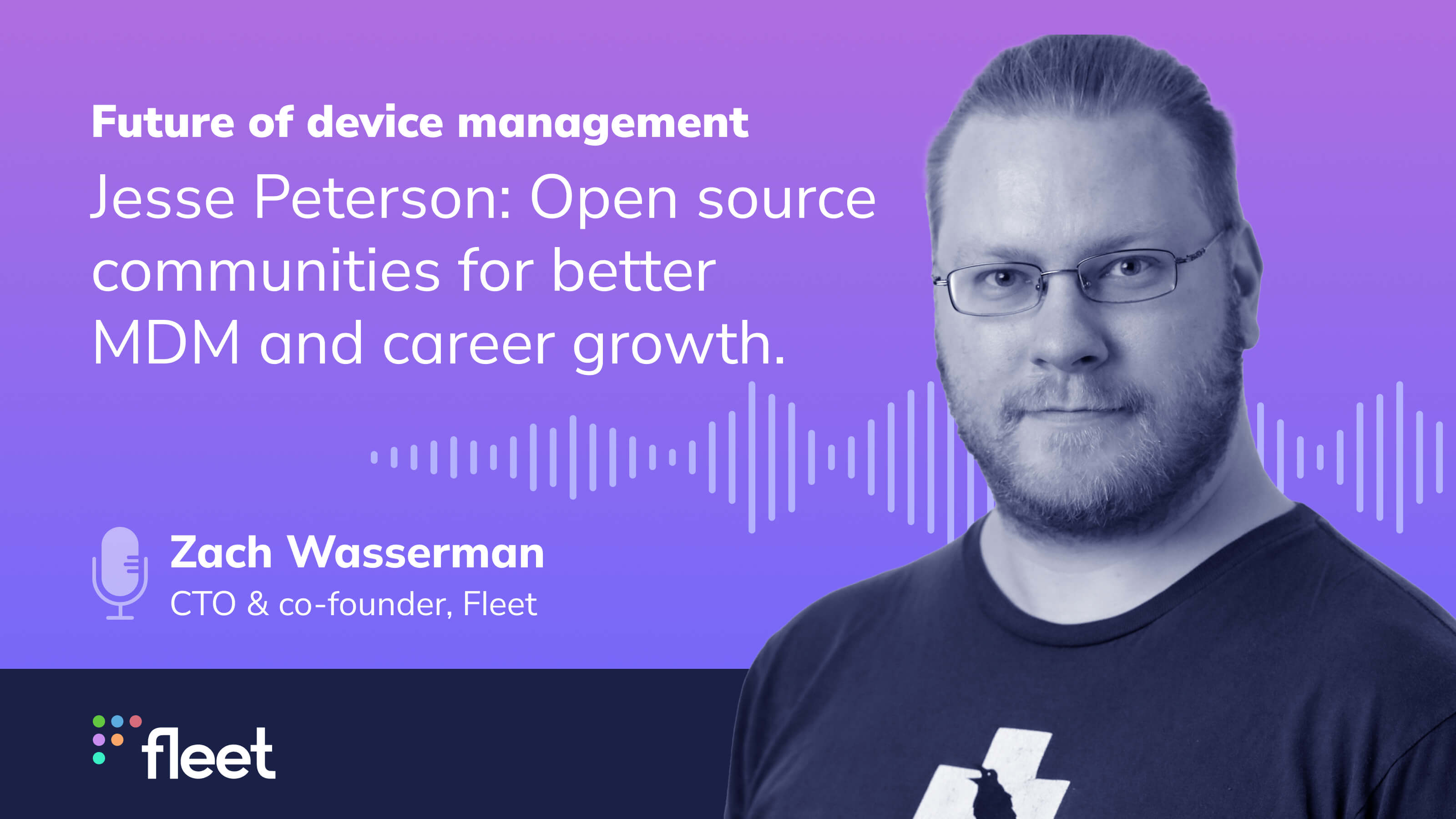 Fleet | Future of device management episode 5